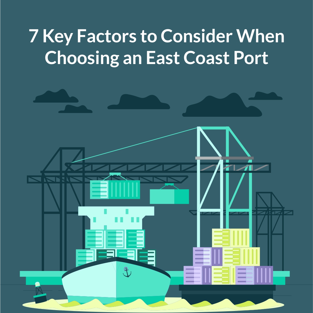 Top 7 East Coast Container Ports: A Business Guide
